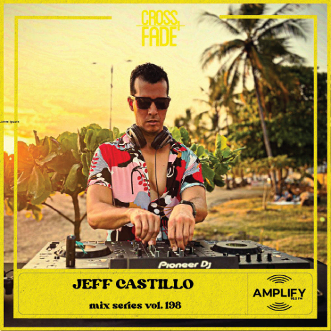 Stream Cross Fade Radio Vol 198: Jeff Castillo (Costa Rica) by CROSS ...