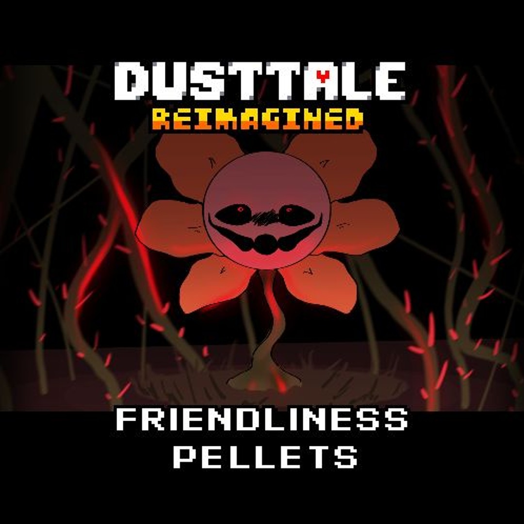 Stream Friendliness Pellets by DUSTTALE Reimagined - OST | Listen ...