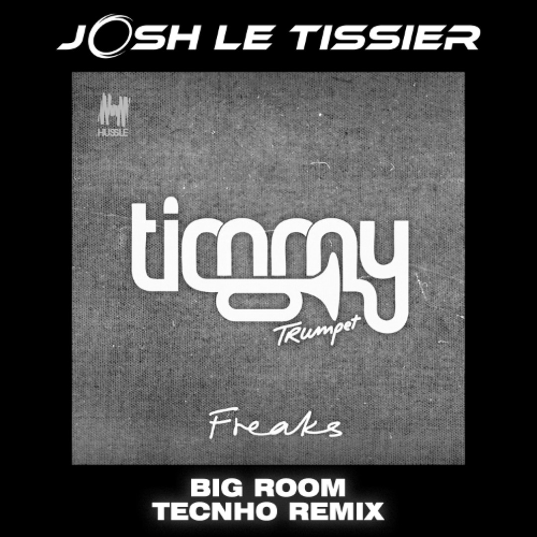 Stream Freaks VS Can't Hold Us (Josh Le Tissier Big Room Techno Mashup ...