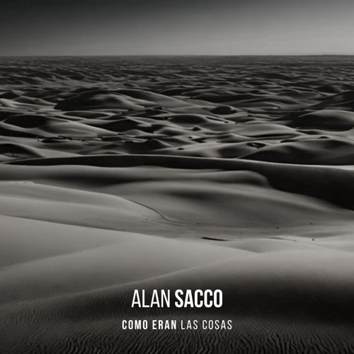 Stream Como Eran las Cosas by Alan Sacco | Listen online for free on ...
