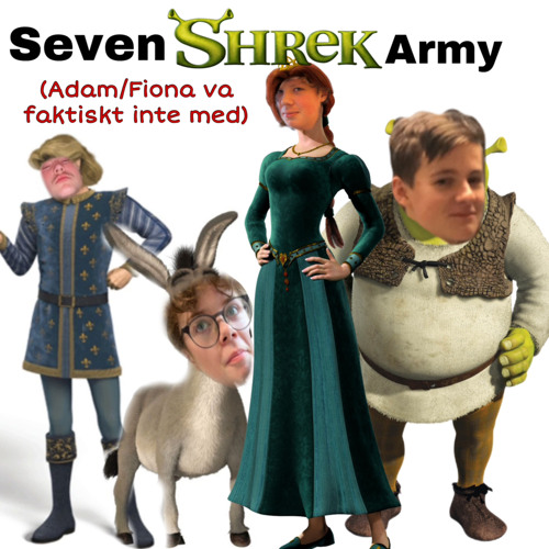 Stream 7 shrek army by Skogaholms Limpa | Listen online for free on ...