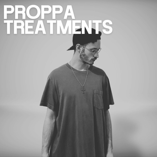 Stream Proppa | Listen to Proppa Treatments playlist online for free on ...