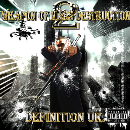 Stream Weapon of Mass Destruction 2! (UK Grime). by Definition UK ...