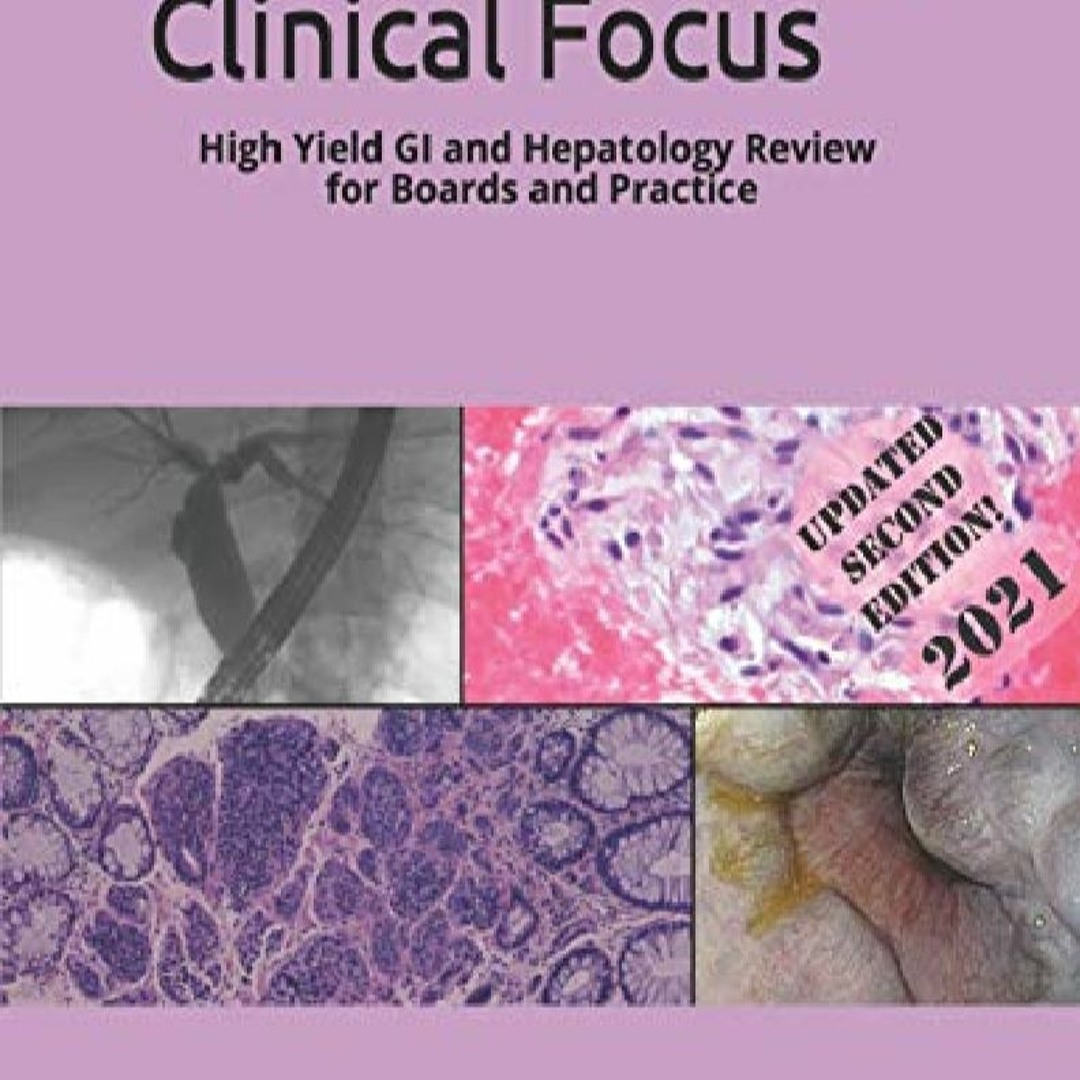 Stream episode PDF⚡ Gastroenterology Clinical Focus: High yield GI and ...