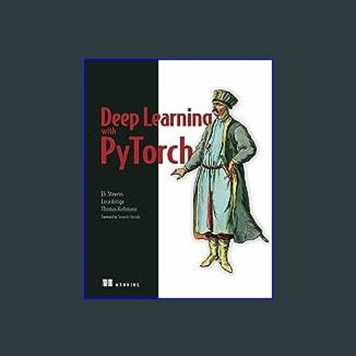 Stream Download 🌟 Deep Learning With Pytorch Build Train And Tune Neural Networks Using 