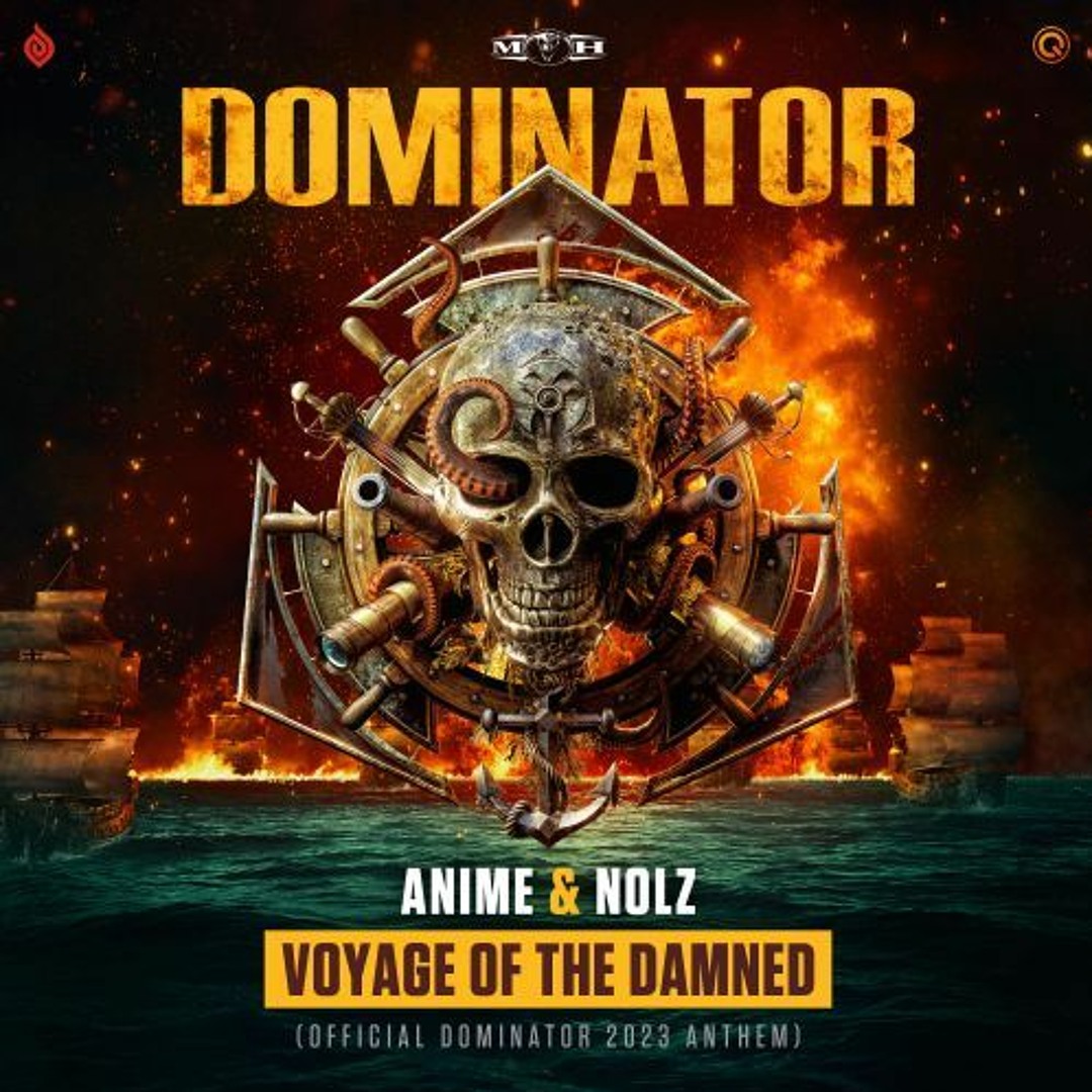 Stream ANIME & NOLZ - VOYAGE OF THE DAMNED (OFFICIAL DOMINATOR 2023 ...