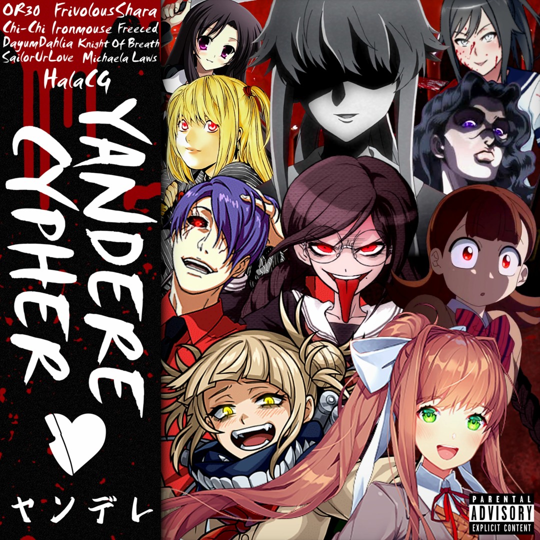 Listen to YANDERE CYPHER | HalaCG ft. OR3O, Ironmouse, Chi-Chi & More ...