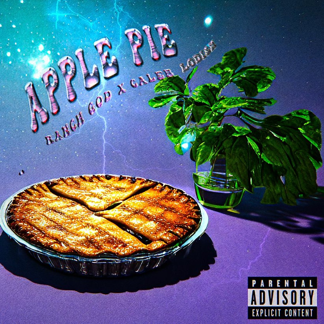 Stream APPLE PIE (prod. CALEB LODISH) by RANCH GOD📈🧊 | Listen online ...