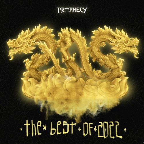 Stream [SET] Prophecy: Best of 2022 (Mixed) by PROPHECY Records ...