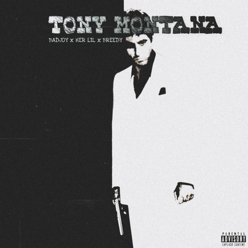 Stream Tony Montana (remix)-Badjoy x Breedy x Herlil by BADJOY | Listen ... Stream Tony Montana (remix)-Badjoy x Breedy x Herlil by BADJOY | Listen ...