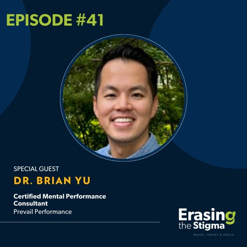 Stream episode Erasing The Stigma--Dr Brian Yu by Erasing the Stigma ...