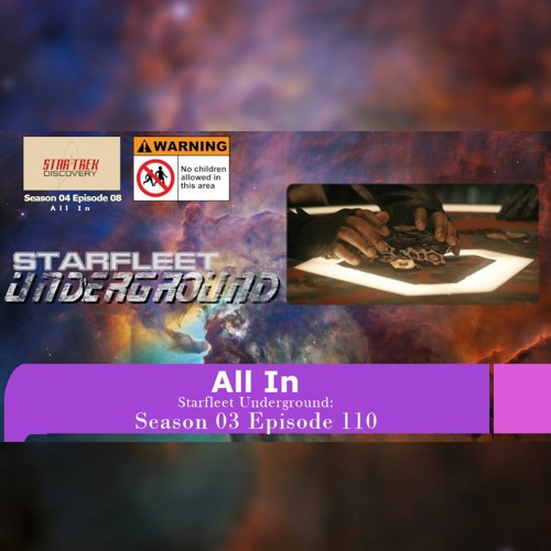 Stream episode All In by Starfleet Underground podcast | Listen online for free on SoundCloud
