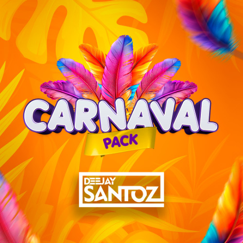Stream CARNAVAL PACK 2025 - DEEJAY SANTOZ by Deejay Santoz | Listen online for free on SoundCloud