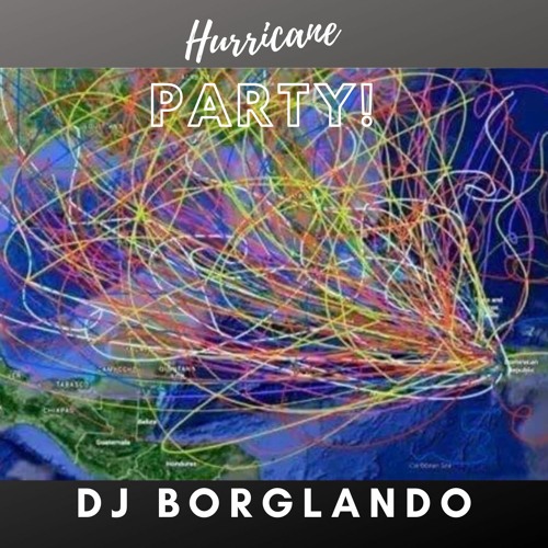 Stream Hurricane Party by DJ BorgLando | Listen online for free on ...