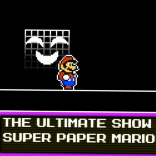 Stream The Ultimate Show - Super Paper Mario [8-Bit, 2A03] by JX on yt ...