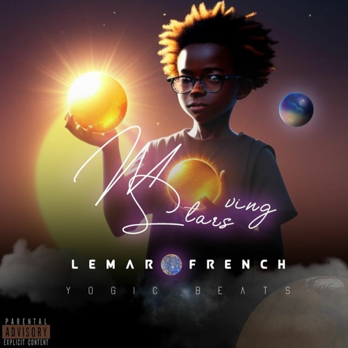 Stream Moving Stars by Lemar French (Yaw FTS) | Listen online for free ...