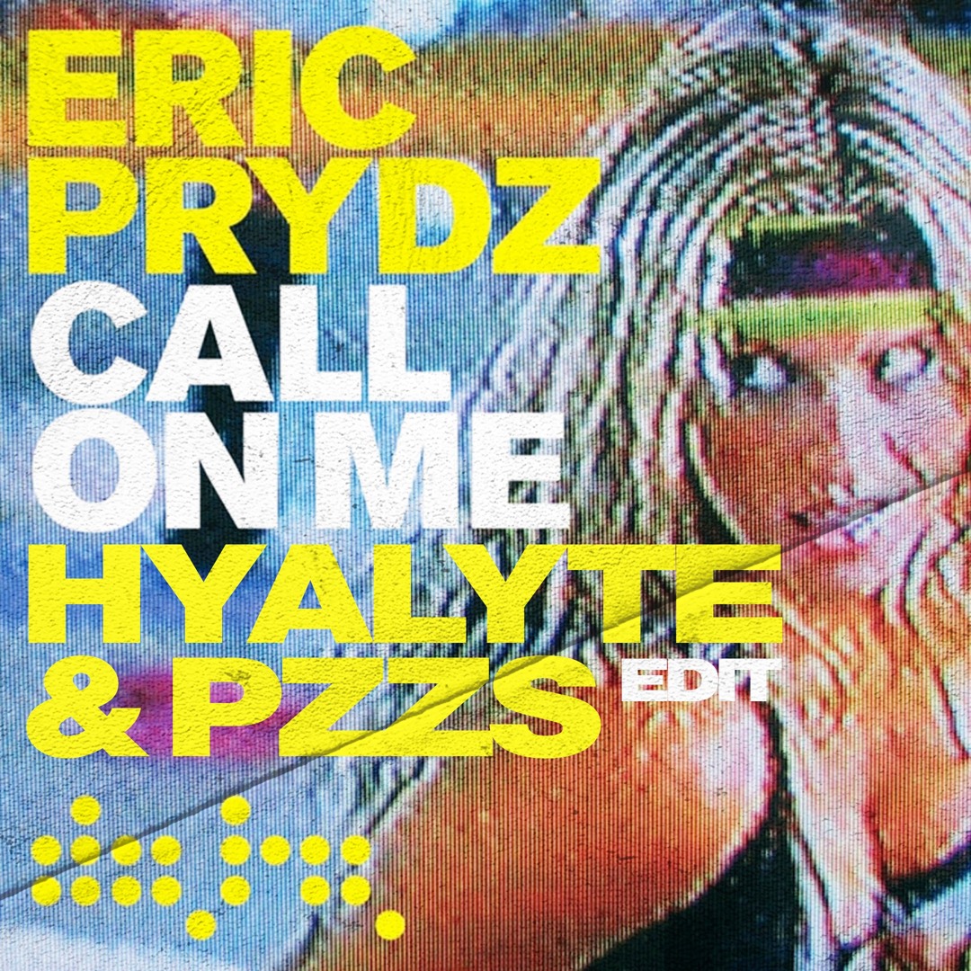 Stream Eric Prydz - Call On Me (HYALYTE & PZZS EDIT) by HYALYTE | Listen online for free on ...