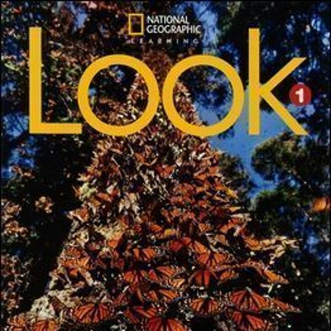 Stream Uni English Radio | Listen to National Geographic Look 1 ...