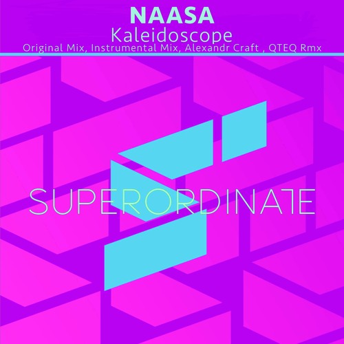 Stream NAASA - Kaleidoscope (Original Mix) by NAASA | Listen online for ...