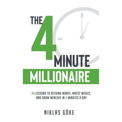 Stream The 4 Minute Millionaire (Preview) — Lesson 22: Out-Earn Your ...