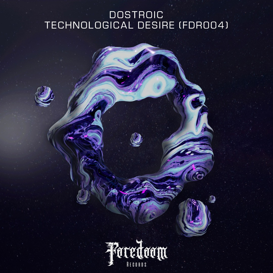 Stream Premiere: DOSTROIC - Technological Desire (Original Mix) [FDR003 ...
