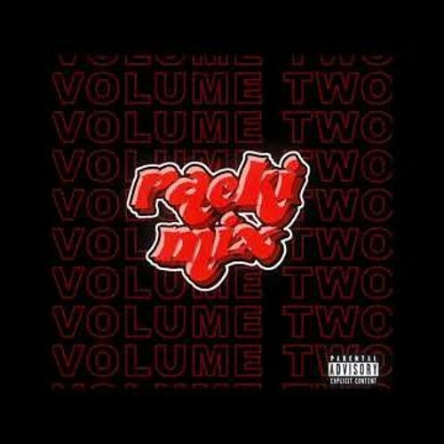 Stream Racki Mix Vol 2 by lolz | Listen online for free on SoundCloud