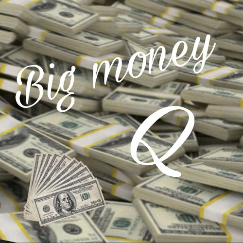 Stream Intro song for big money Q by big money Q aka big Q | Listen ...