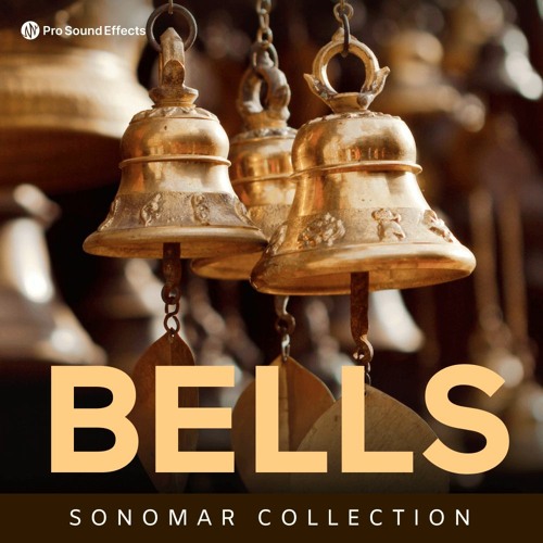 Stream Sonomar Collection: Bells - Demo by Pro Sound Effects | Listen online for free on SoundCloud
