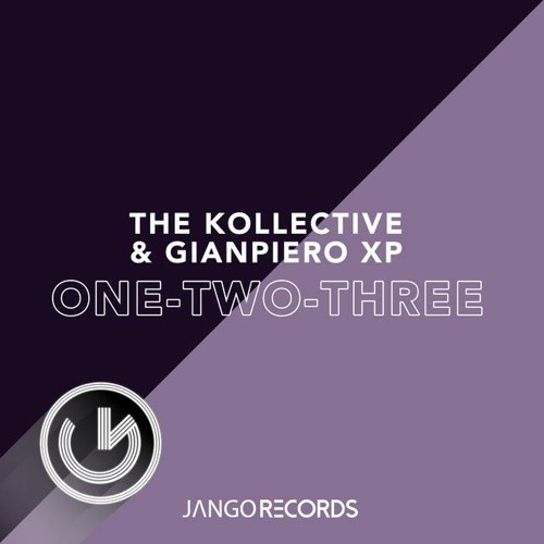 Stream The Kollective & Gianpiero Xp - One Two Three --Jango Records ...