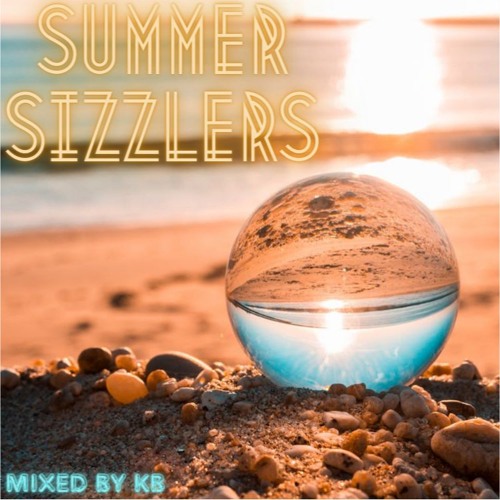 Stream Summer Sizzlers by karl Brace | Listen online for free on SoundCloud