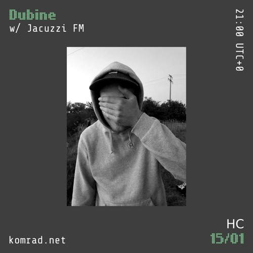 Stream Dubine 020 w/ Jacuzzi FM by komrad | Listen online for free on ...
