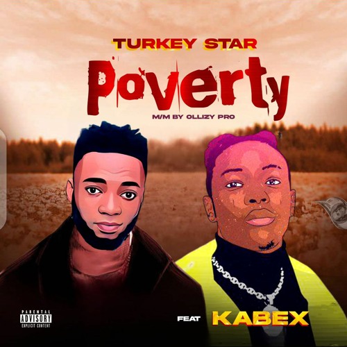 Stream Turkey star ft. Kabex - Poverty by Freeme Music | Listen online ...