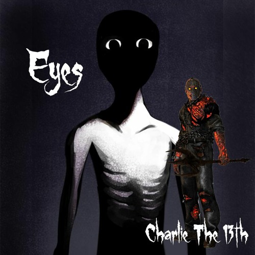 Stream Eyes & Charlie The 13th Halloween Mix - Emmerson & Charlie ...