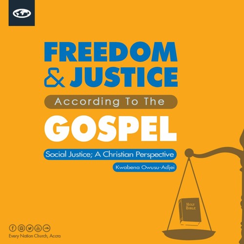 Stream Every Nation Accra | Listen to FREEDOM & JUSTICE ACCORDING TO ...