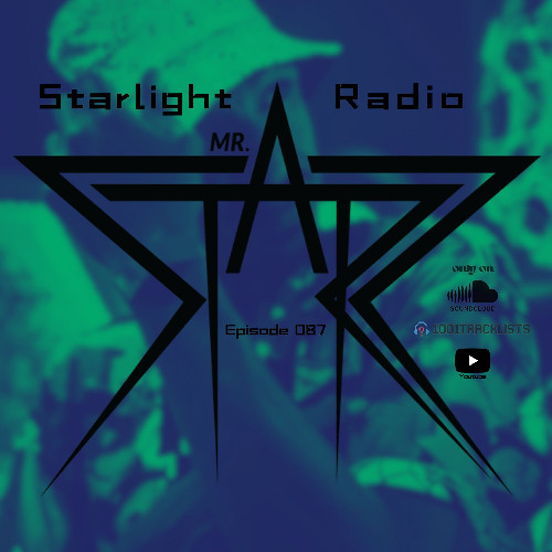 Mr. StarZ - Mr. StarZ Starlight Radio 087 2025-03-07