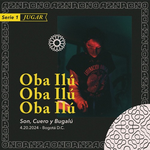 Stream SERIE 1: "Son, Cuero y Bugalú" por Oba Ilú by Ondanza. | Listen ...