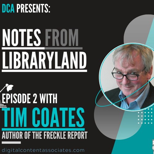 Stream Episode 2- Tim Coates by Digital Content Associates | Listen ...