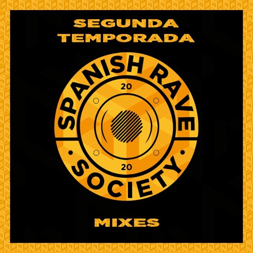 Stream Spanish Rave Society | Listen to SRS - TEMPORADA 2 playlist ...