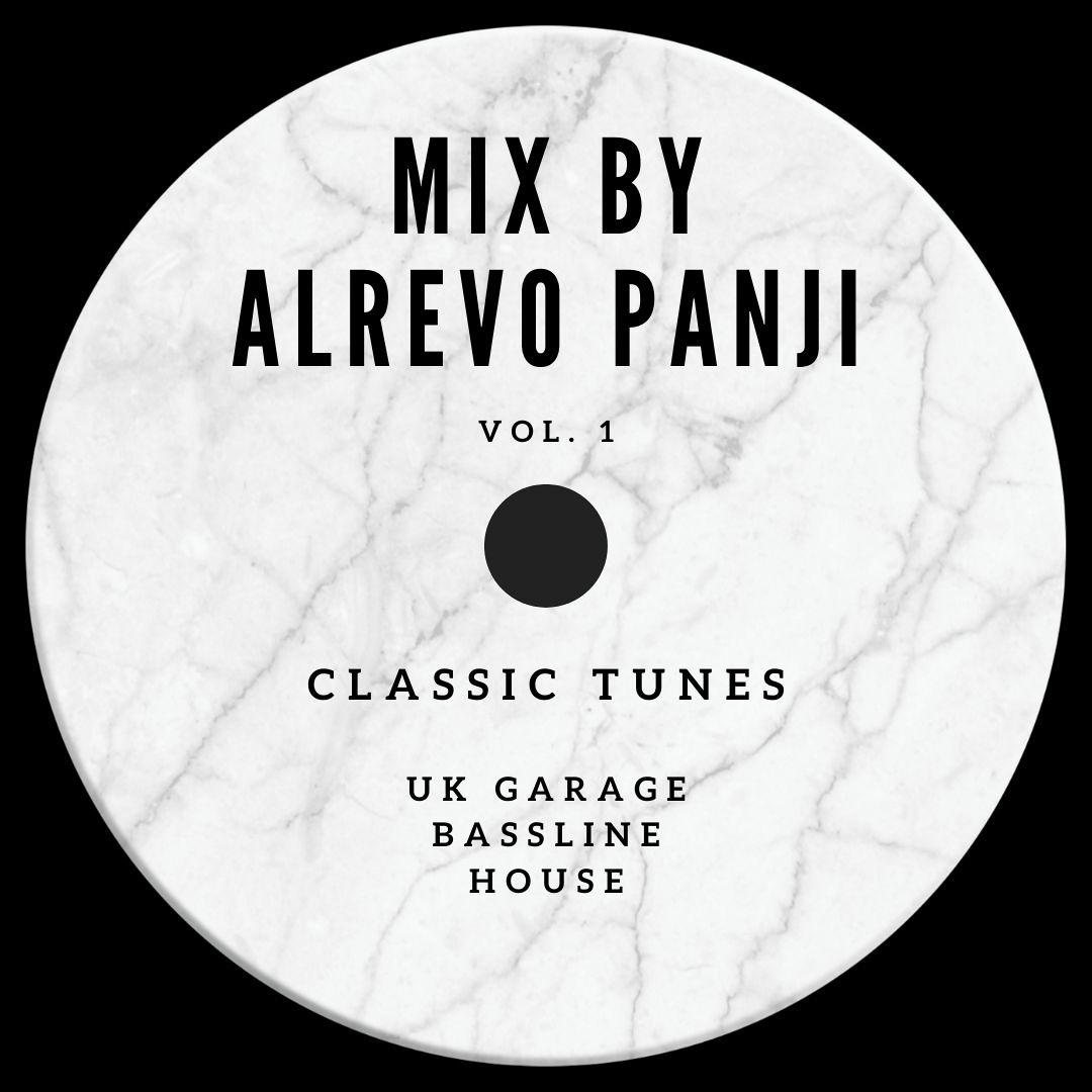 Stream Classic Garage/Bassline/House - Mix by Alrevo Panji Vol. 1 by ...