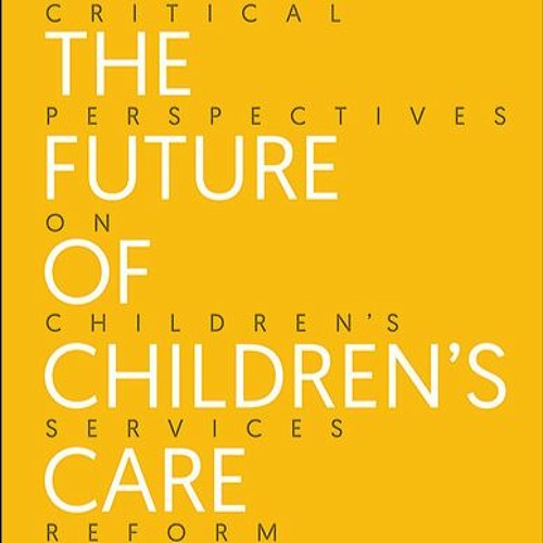 Stream episode Future of Children's Care Podcast - ep 1 - John Radoux ...