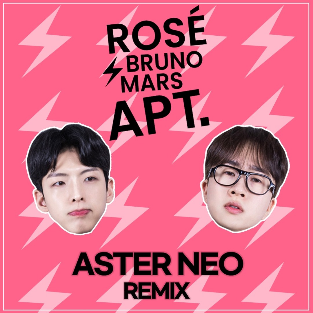 Stream ROSÉ & Bruno Mars - 𝘼𝙋𝙏.(Aster&Neo Remix) by DJ ASTER | Listen ...
