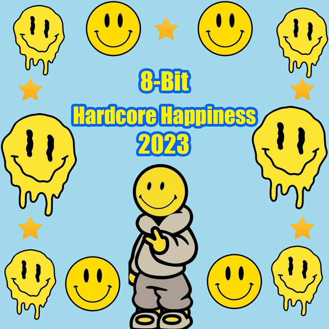 Stream 8-Bit Hardcore Happiness 2023 by Punky Brewstar/Vince Edward/vin ...
