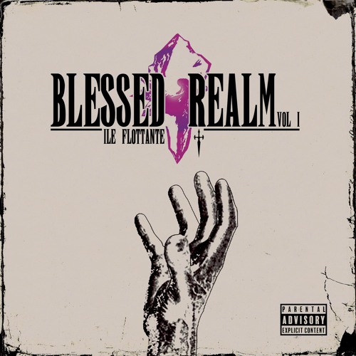 Stream Blessed Realm Vol . 1 - Ile Flottante Side A [Limited Cassette ...