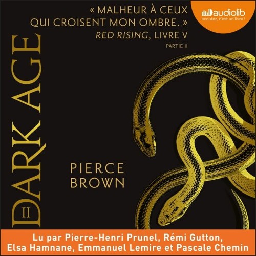 Stream « Dark Age, livre 2 - Red Rising, tome 5 » de Pierce Brown lu ...