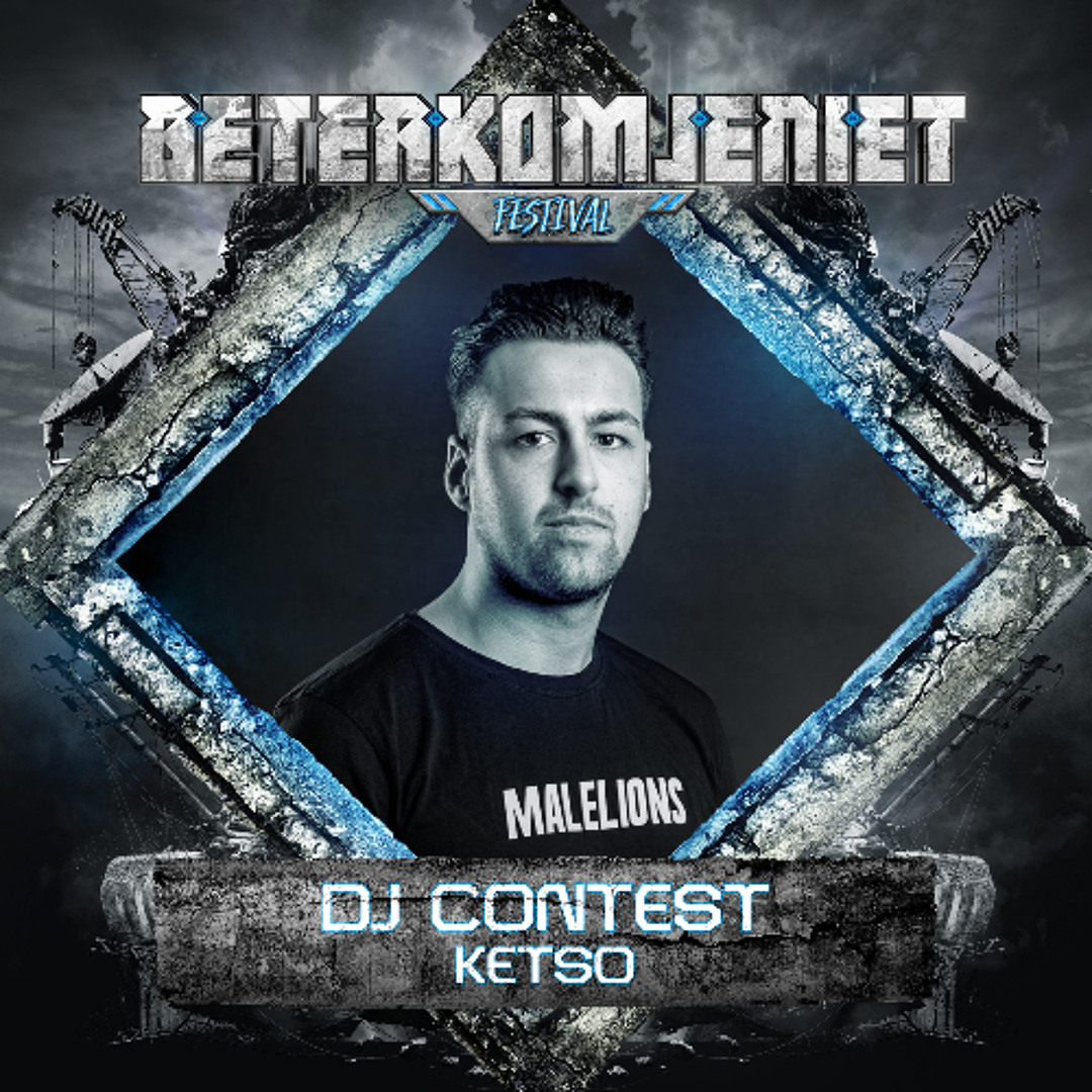 Stream Beter Kom Je Niet Festival DJ Contest - Ketso by BKJN Events ...