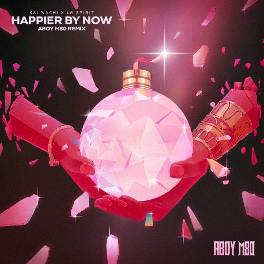 Stream Happier By Now - Kai Wachi (ABOY M80 Remix) by Aboy M80 | Listen ...