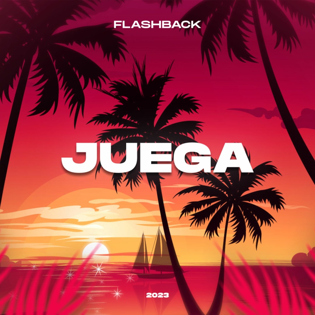 Stream Flashback - Juega 2023 by Flashback-Official | Listen online for free on SoundCloud