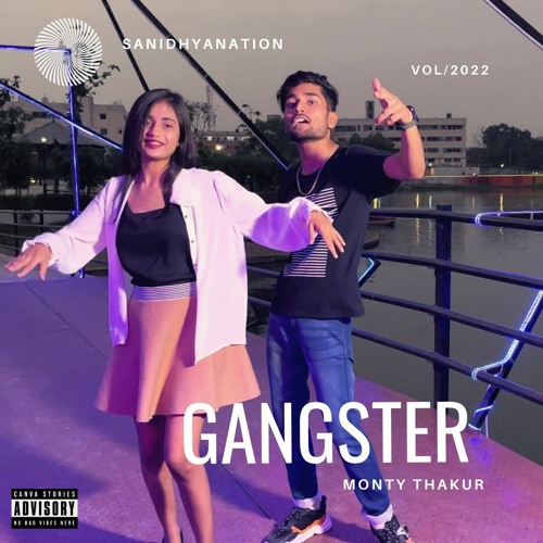 Stream Gangster by Monty Thakur | Listen online for free on SoundCloud