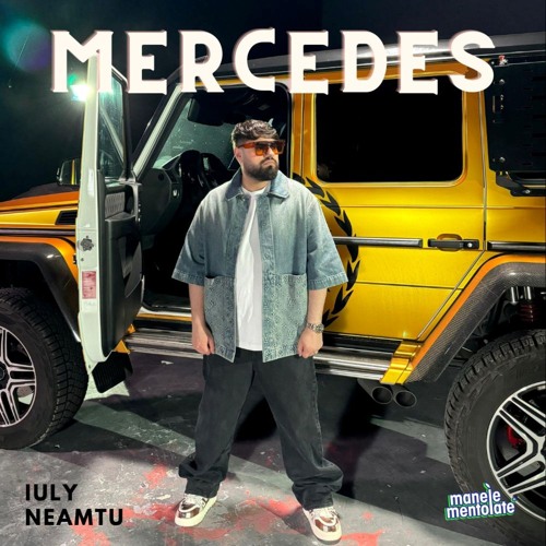 Stream Mercedes by Iuly Neamtu | Listen online for free on SoundCloud