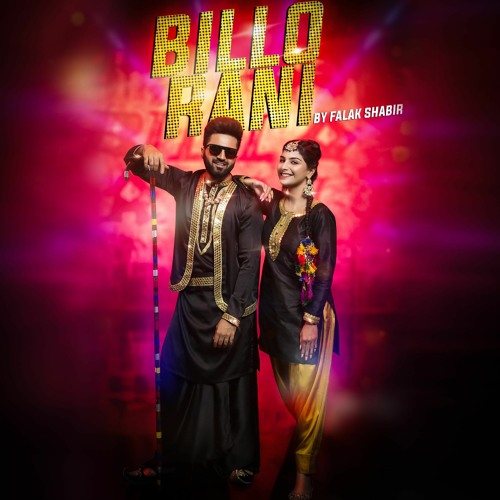 Stream Billo Rani - Falak Shabir - PBN - Punjabi Bhangra by Massive Mix ...
